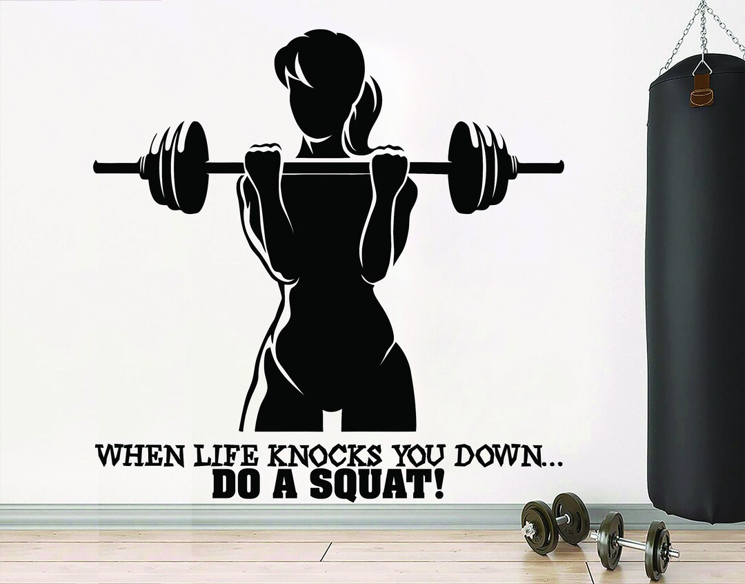 Squat Girl Gym Wall Decal Fitness Quotes Women Decor Workout Power Art ...