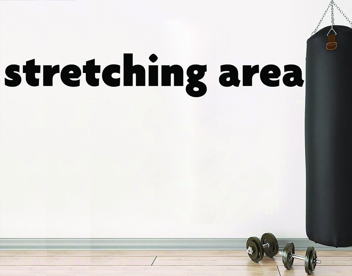 Stretching Area Gym Wall Decal Fitness Quote Decor Workout Art - Etsy