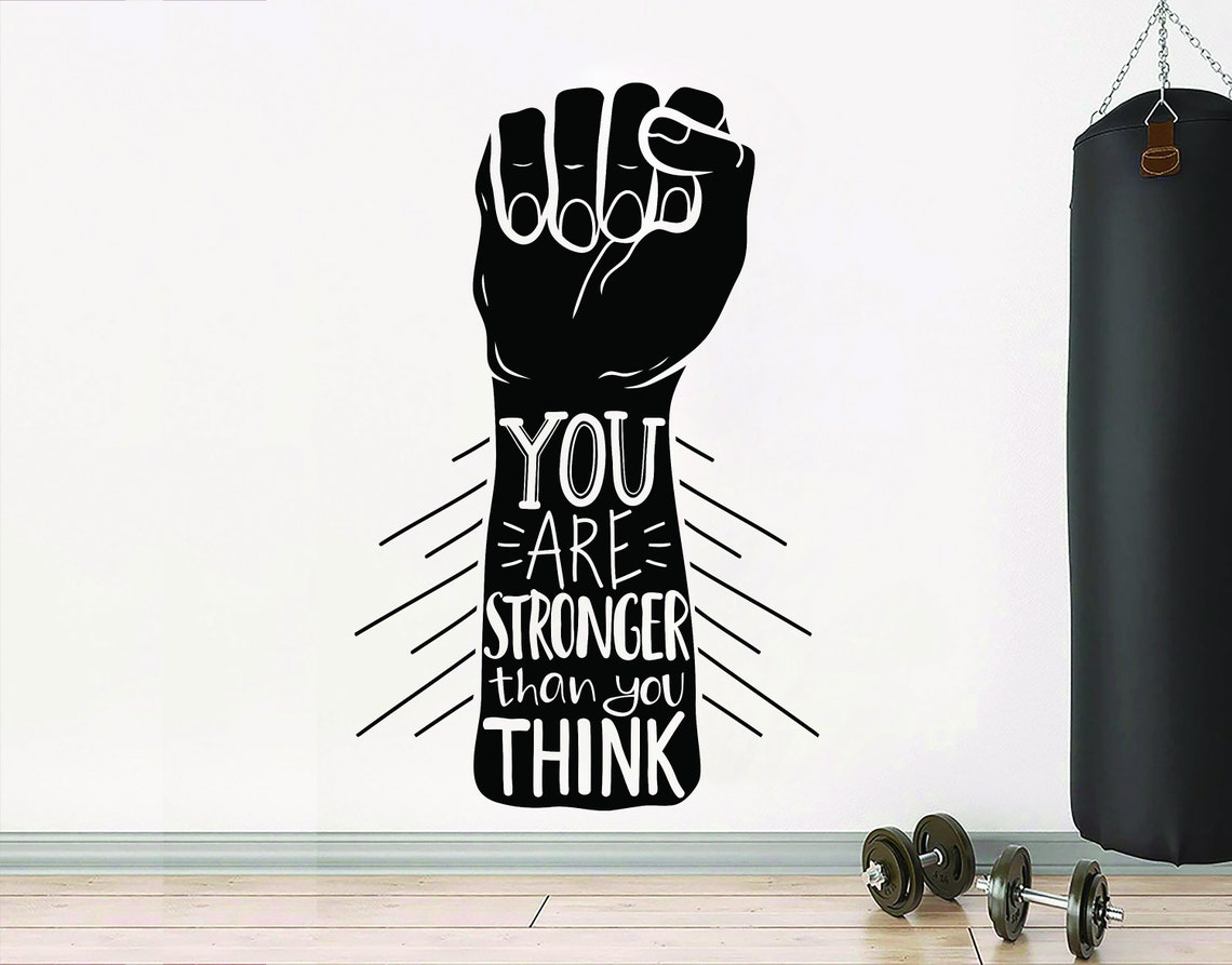 You Are Stronger Than You Think Wall Decal Fitness Decor Art - Etsy