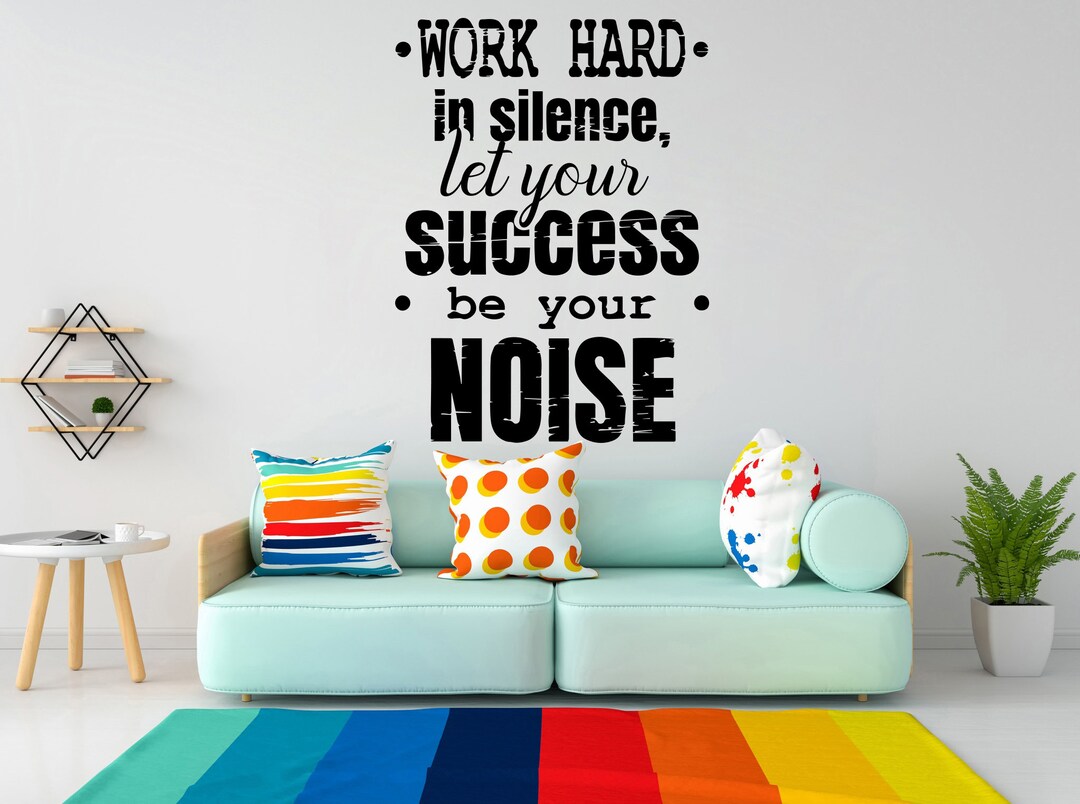Quote Work Success Inspiration Positivity Motivation Wall Decal Idea ...