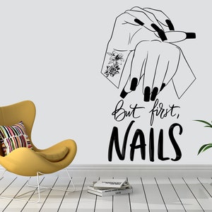 But First Nail Wall Decal Quote Nail Polish Wall Art Girl Nail Salon ...