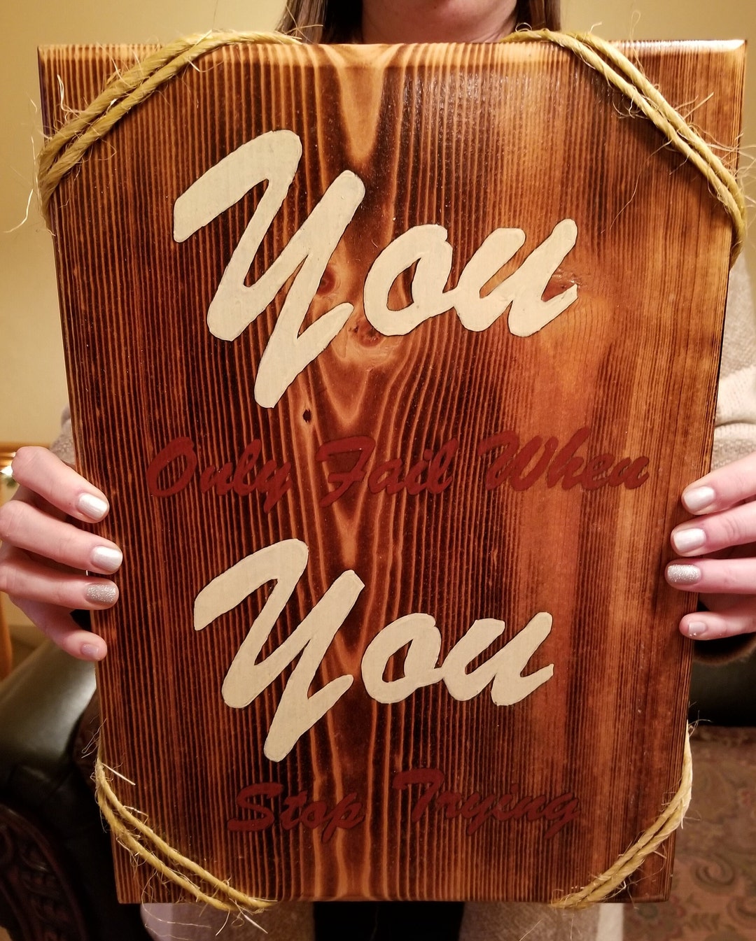 You Only Fail When You Stop Trying Sign, Inspirational Wall Decor ...