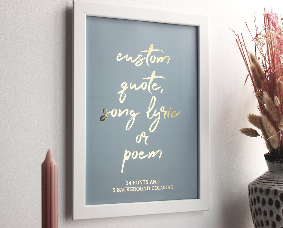 Custom Quote Print, Custom Poster in Gold | Rose Gold | Copper Foil ...