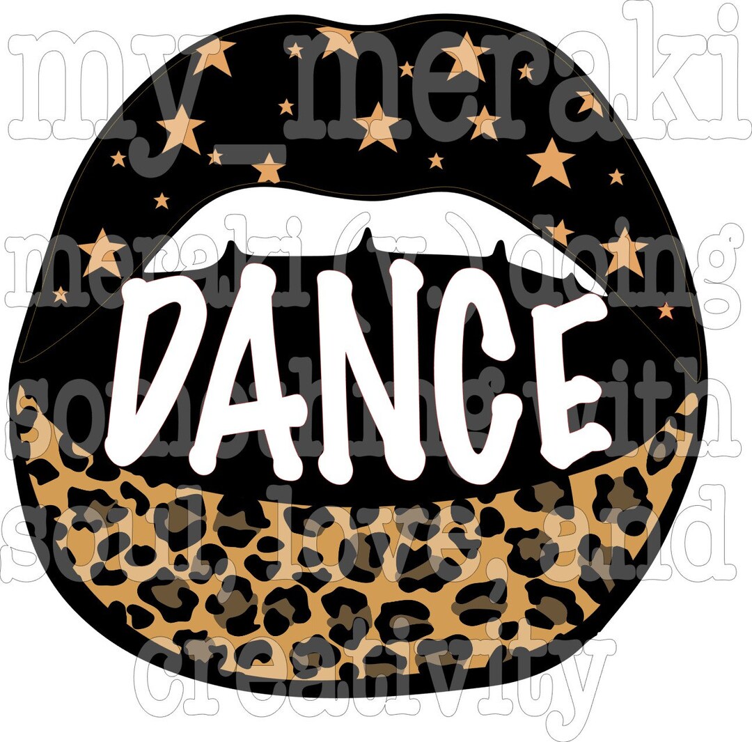 DANCE Leopard Mouth Lips Design PNG Svg File Download - Etsy