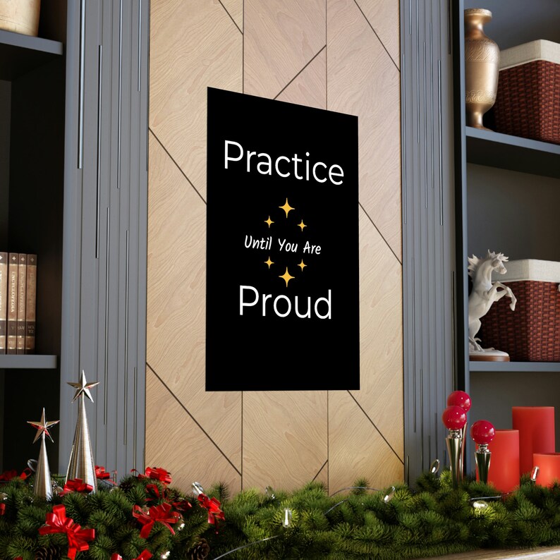 Practice Until You Are Proud Poster - Etsy