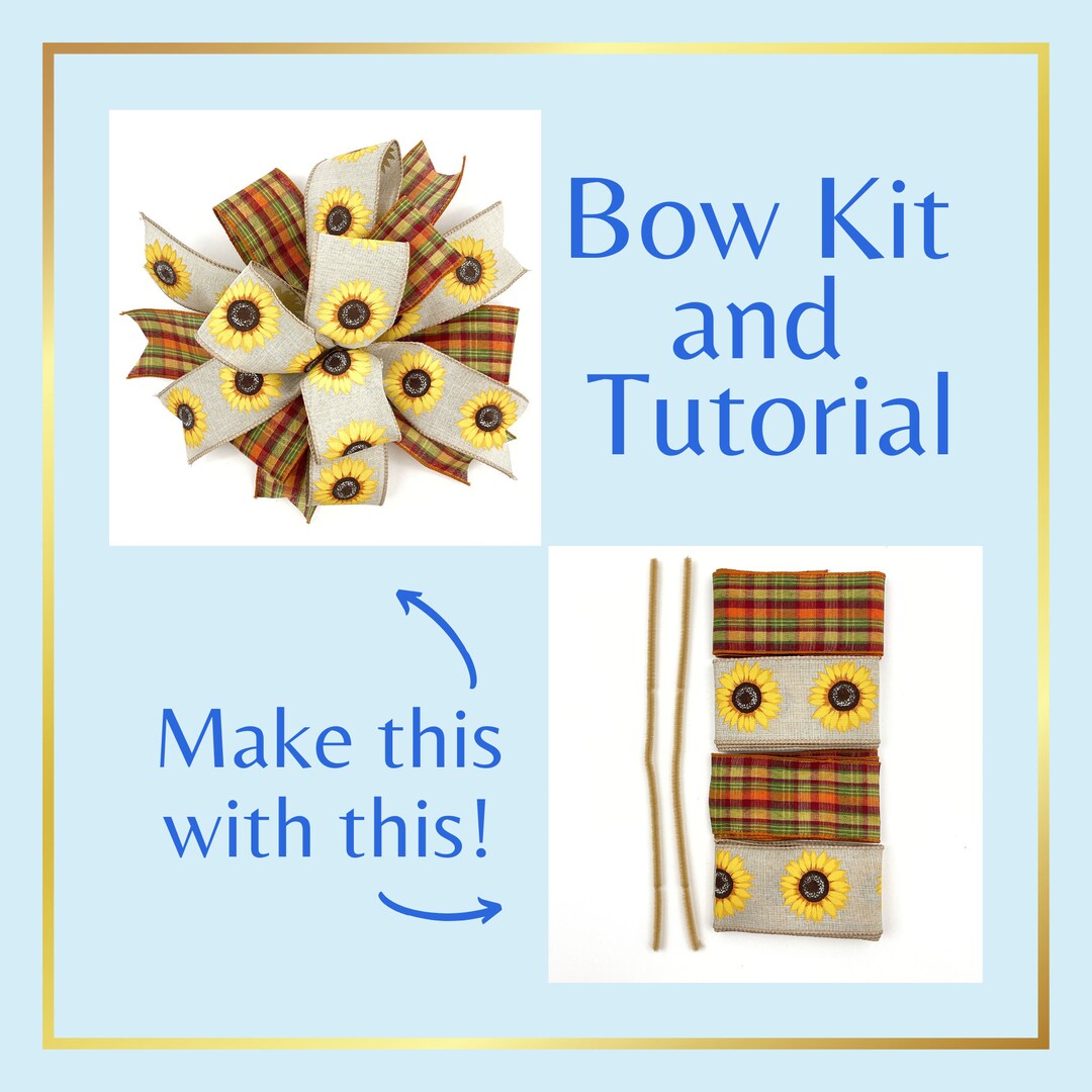 DIY Sunflower Bow Kit, Kit for Making Bows, Sunflower Wreath Bow Making ...