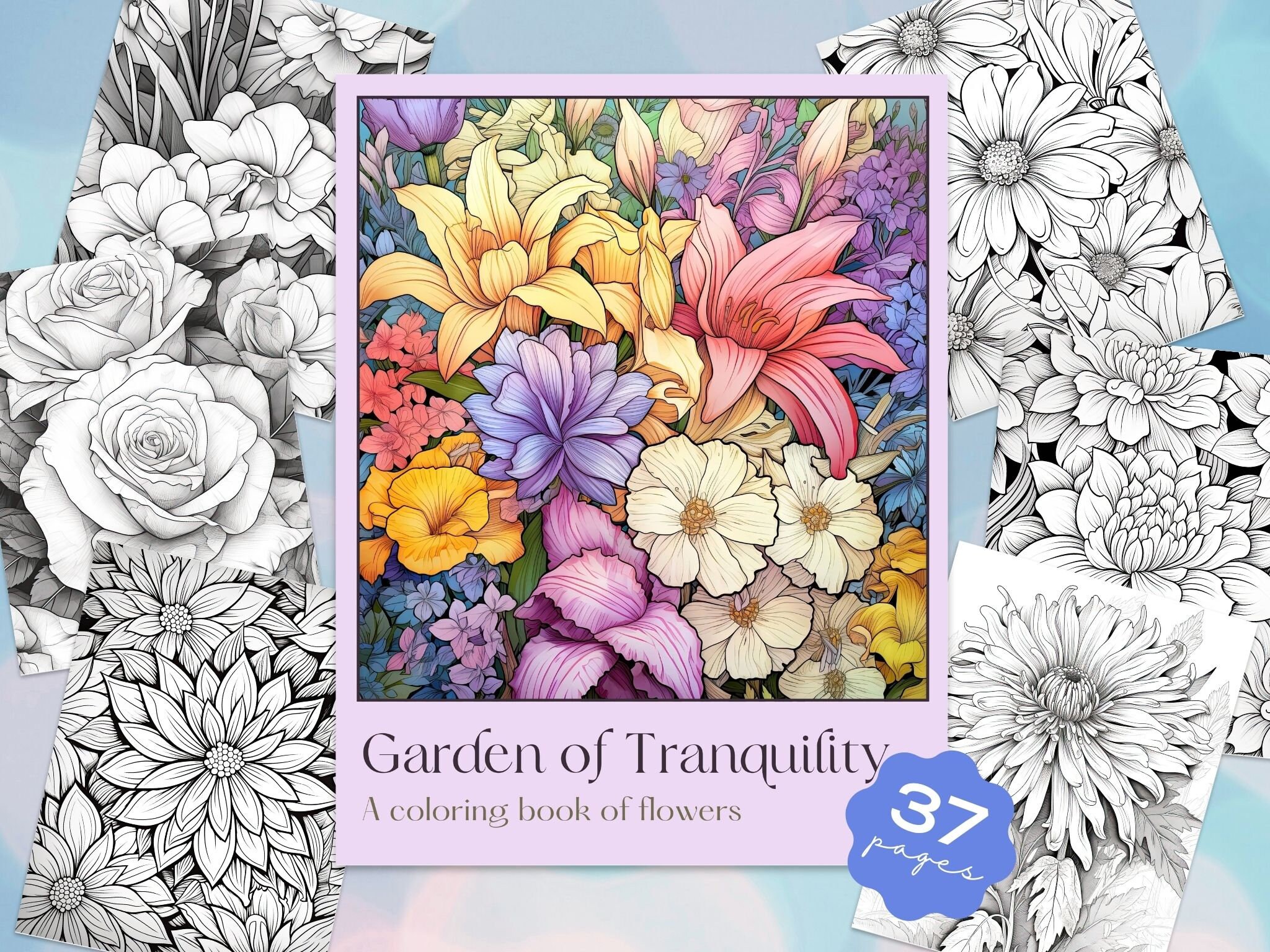 Garden of Tranquility Printable Coloring Book, Flower Coloring Pages ...
