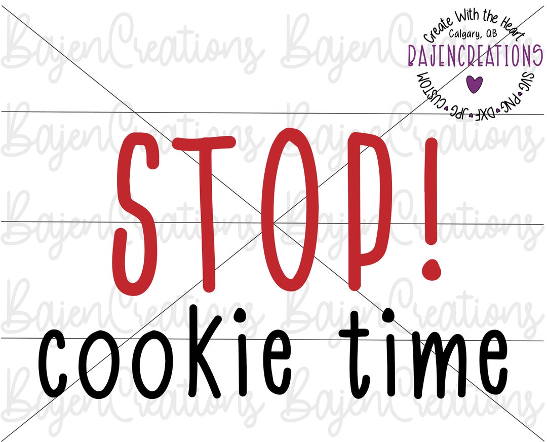 Stop Cookie Time SVG Files for Cricut and Silhouette, Christmas Plate ...