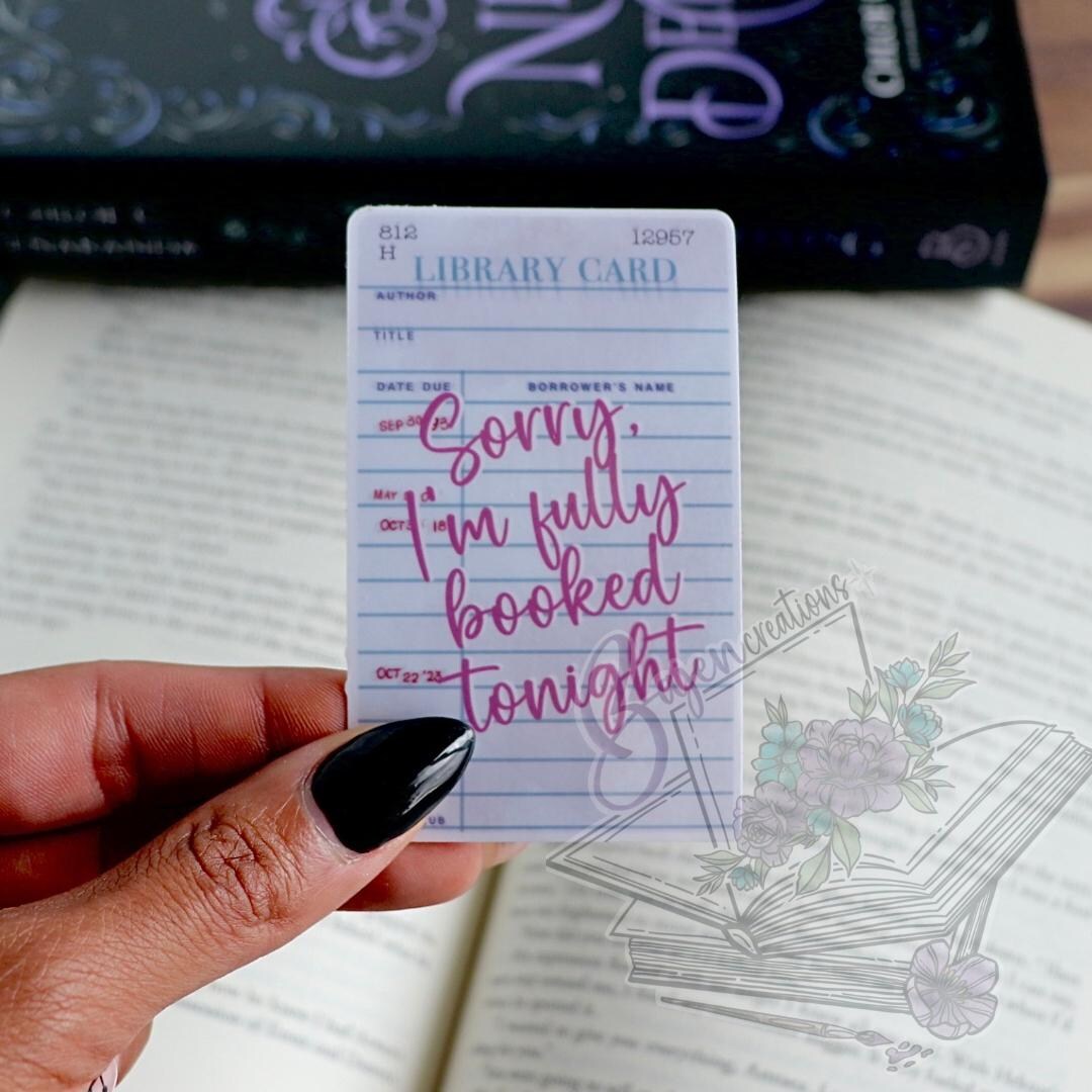 Sorry, I'm Fully Booked Tonight STICKER | Waterproof Vinyl | Bookish ...