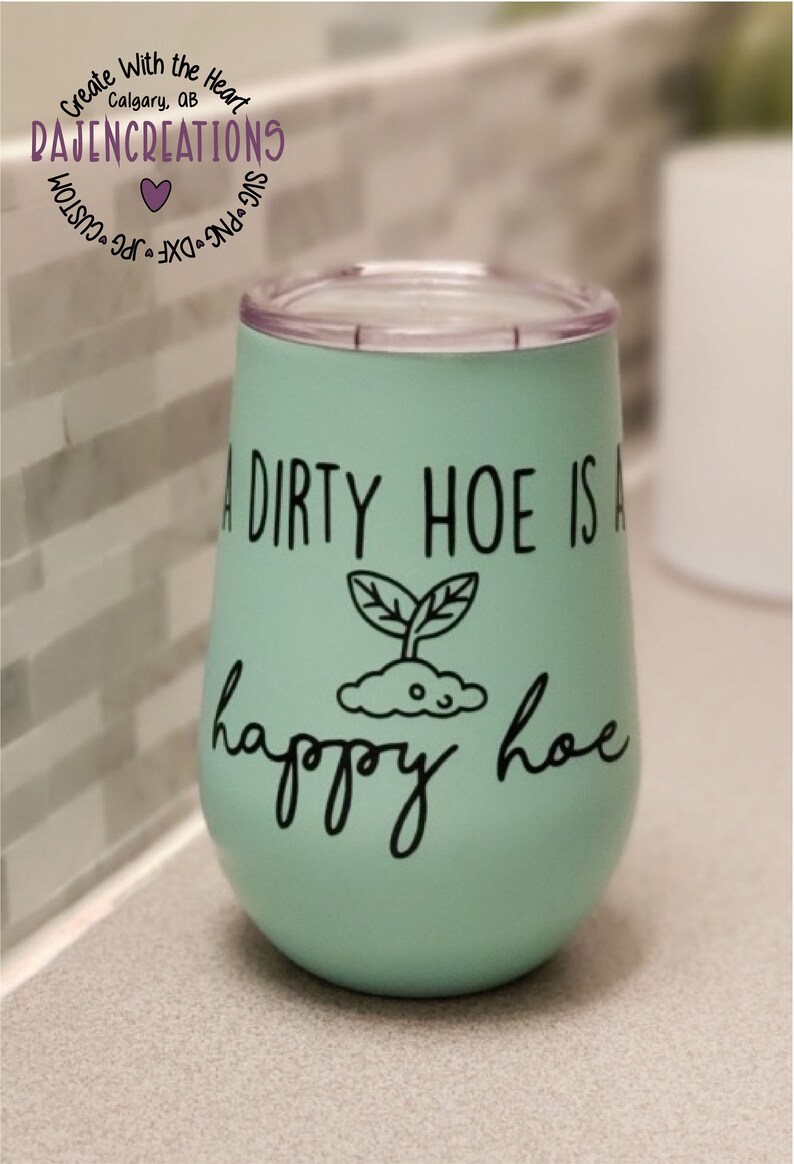 A Dirty Hoe is a Happy Hoe SVG Cut Files for Cricut and - Etsy