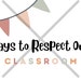 Ways to Respect Our Classroom, Boho Classroom Poster - Etsy