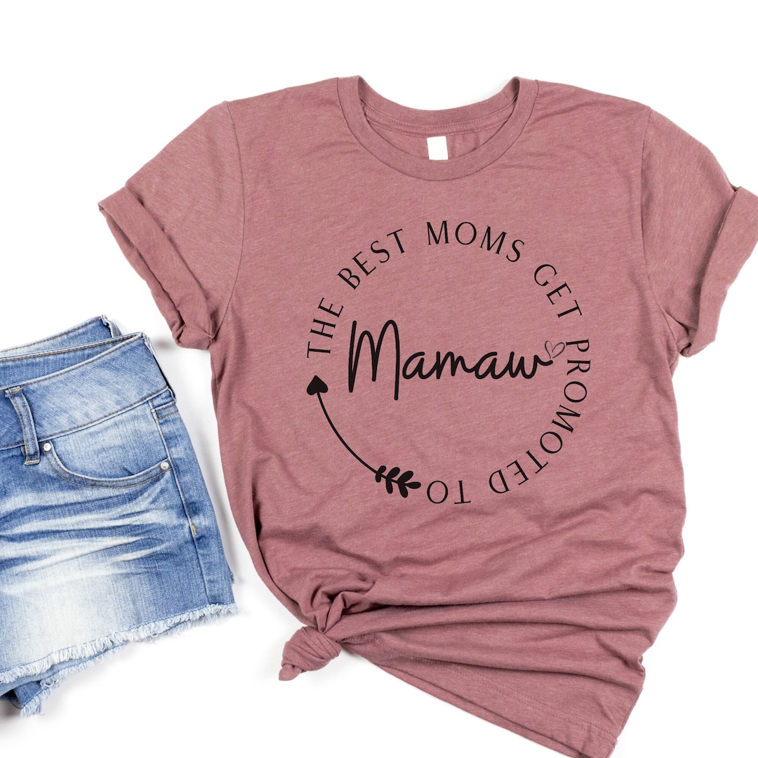 Mamaw Shirt, Mamaw Gifts, Grandma Gift, Grandma Shirt, Gift for Mamaw ...