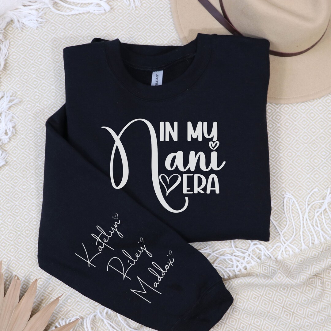 Custom Nani Sweatshirt With Kids Names on Sleeves, Nani Gift, Mothers ...