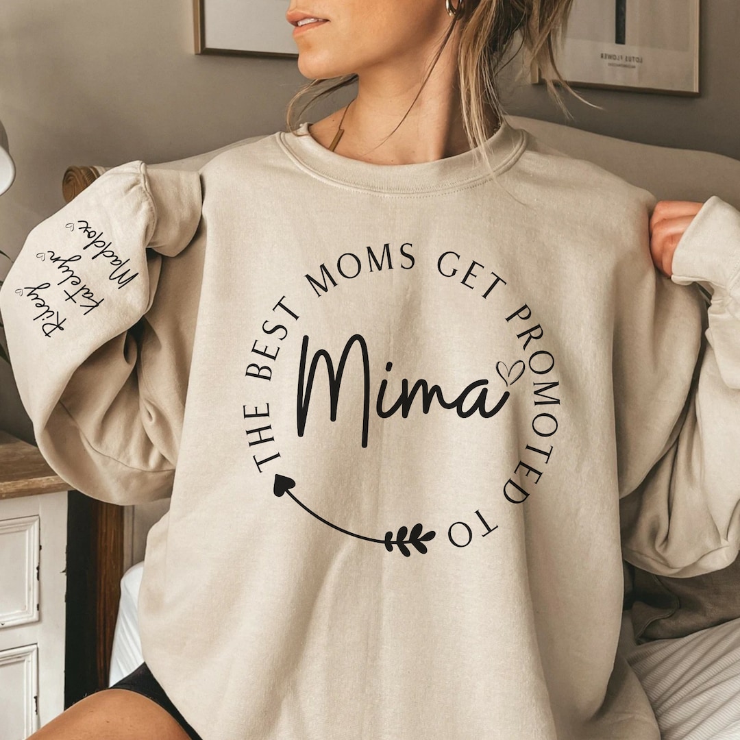 Custom Sleeve Print Mima Sweatshirt, Mima Gifts, Holiday Gift for Mima, Gift for Grandma ...