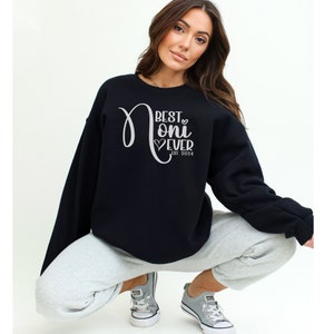 Best Noni Ever Sweatshirt, Custom Noni Sweatshirt, Noni Gifts, Mothers ...