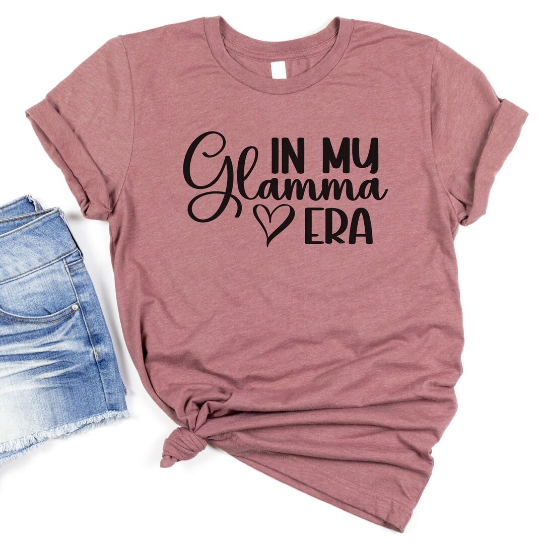 In My Glamma Era Shirt, Custom Glamma Shirt, Glamma Gifts, Mothers Day ...