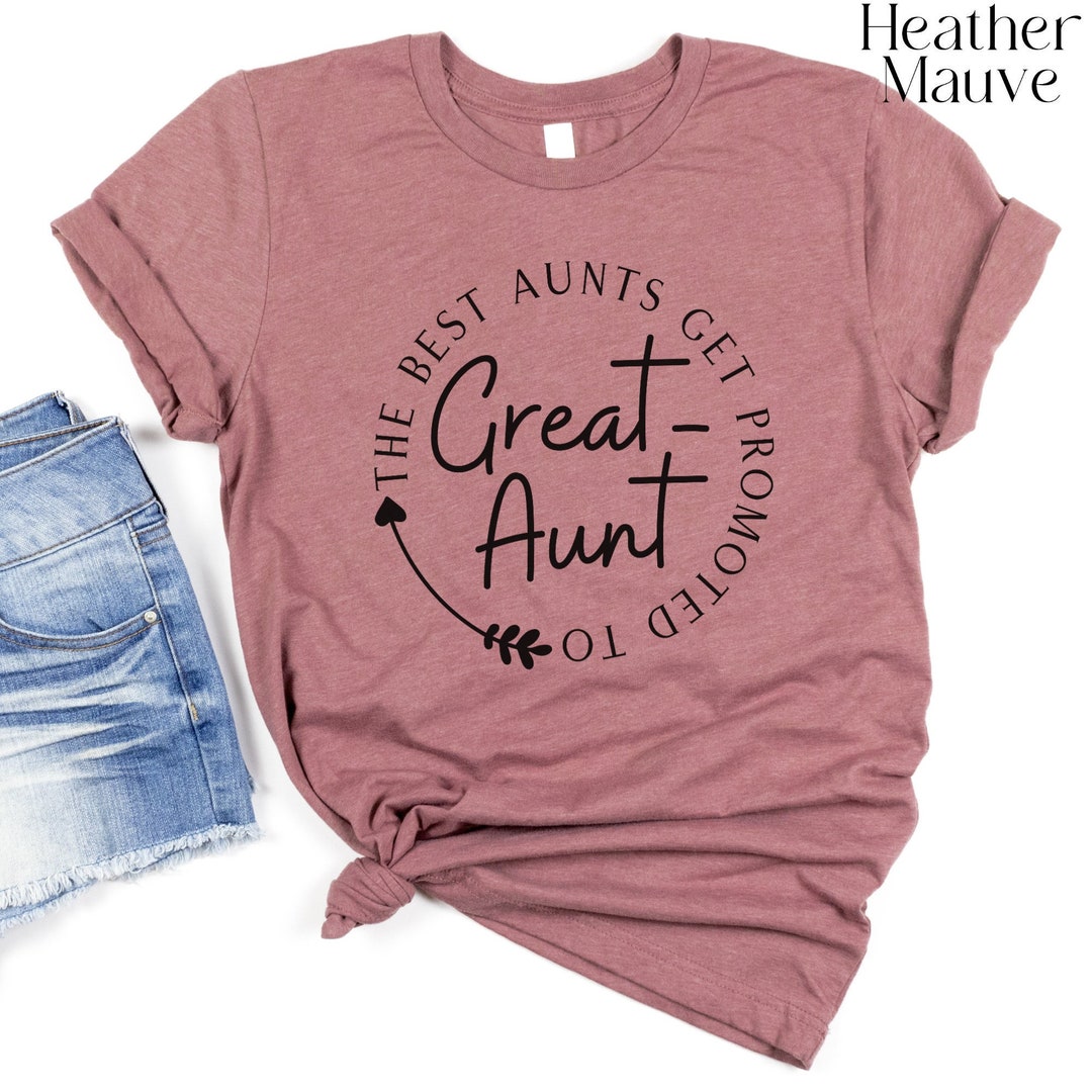 Great Aunt Shirt, Great Aunt Gift, Pregnancy Reveal, Promoted to Aunt Shirt, Holiday Gift for ...