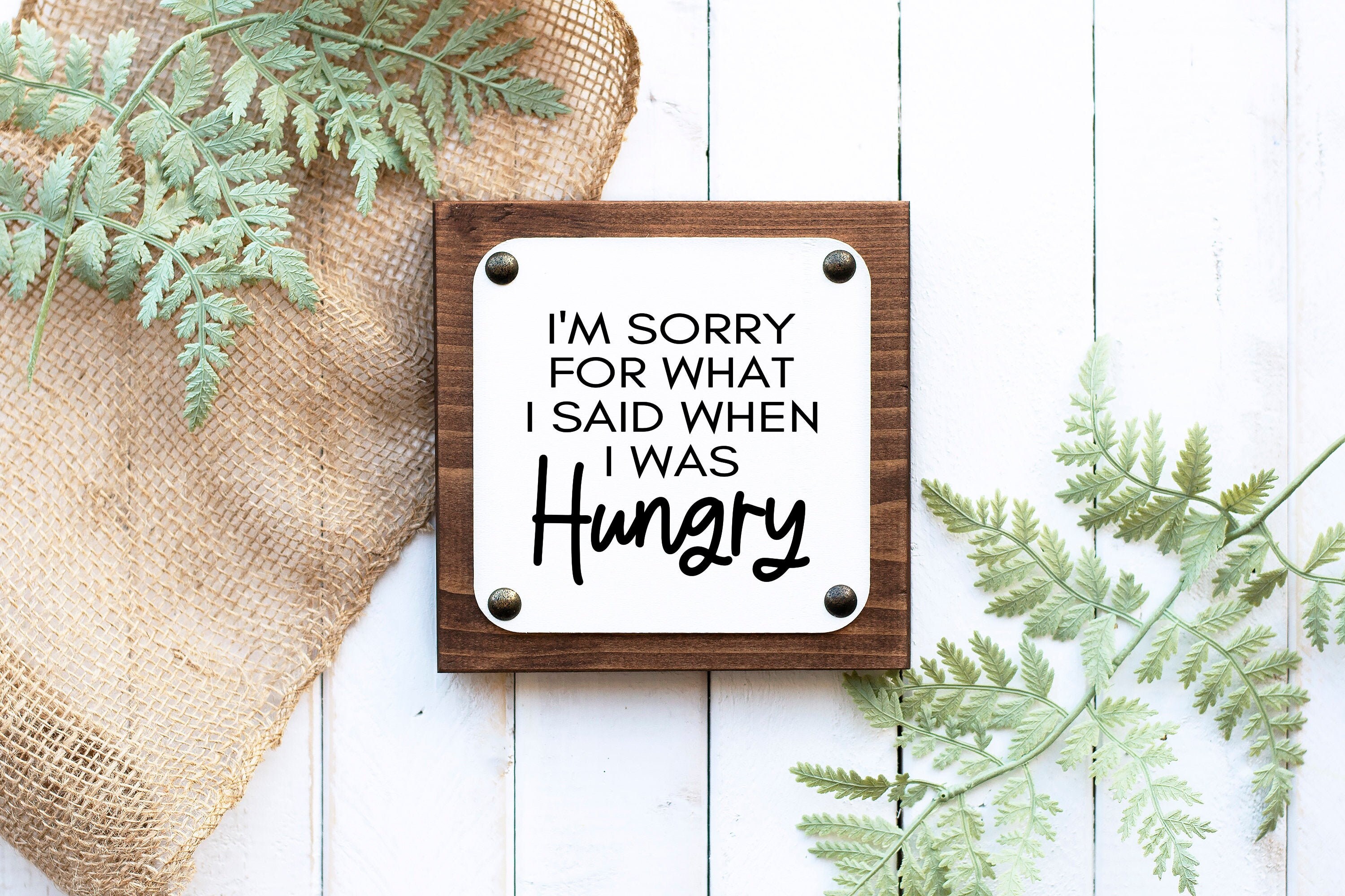 Hungry Sign