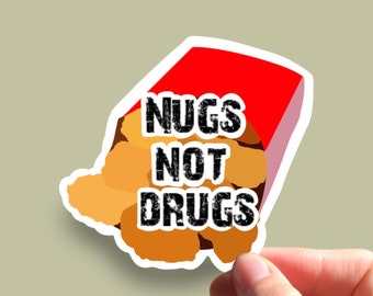 Nugs Not Drugs - Etsy