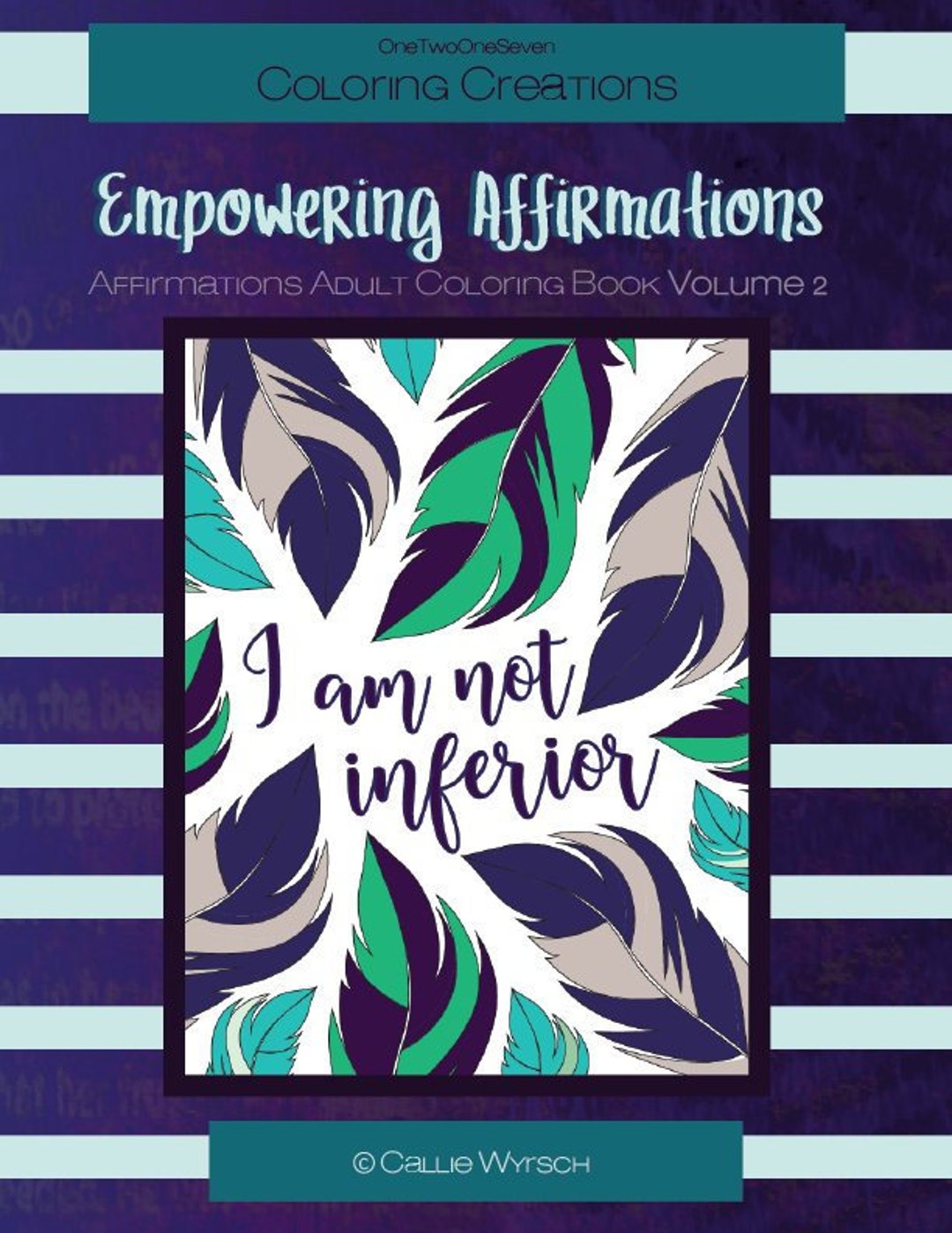 Empowering Affirmations Coloring Book Volume 2 Affirmation Coloring ...