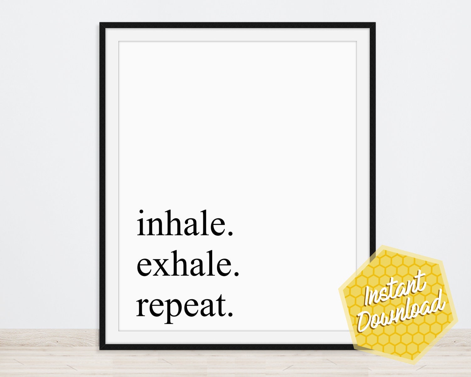 Inhale. Exhale. Repeat. Mindfulness Gift Printable Wall Art - Etsy UK