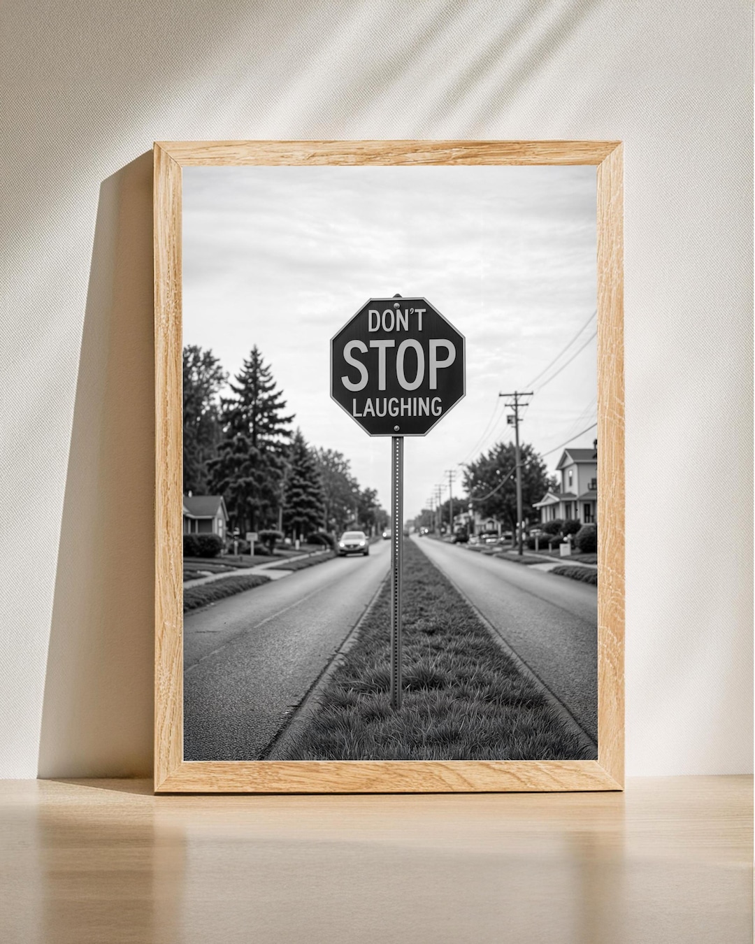 Funny Stop Sign Poster, Don't Stop Laughing Print, Motivational Quote ...