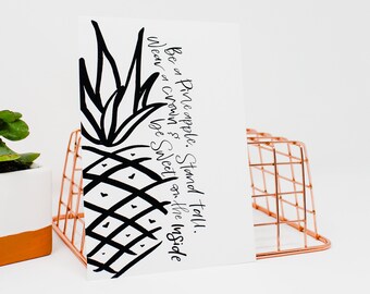 Be A Pineapple Stand Tall Wear A Crown Be Sweet on Inside/ - Etsy