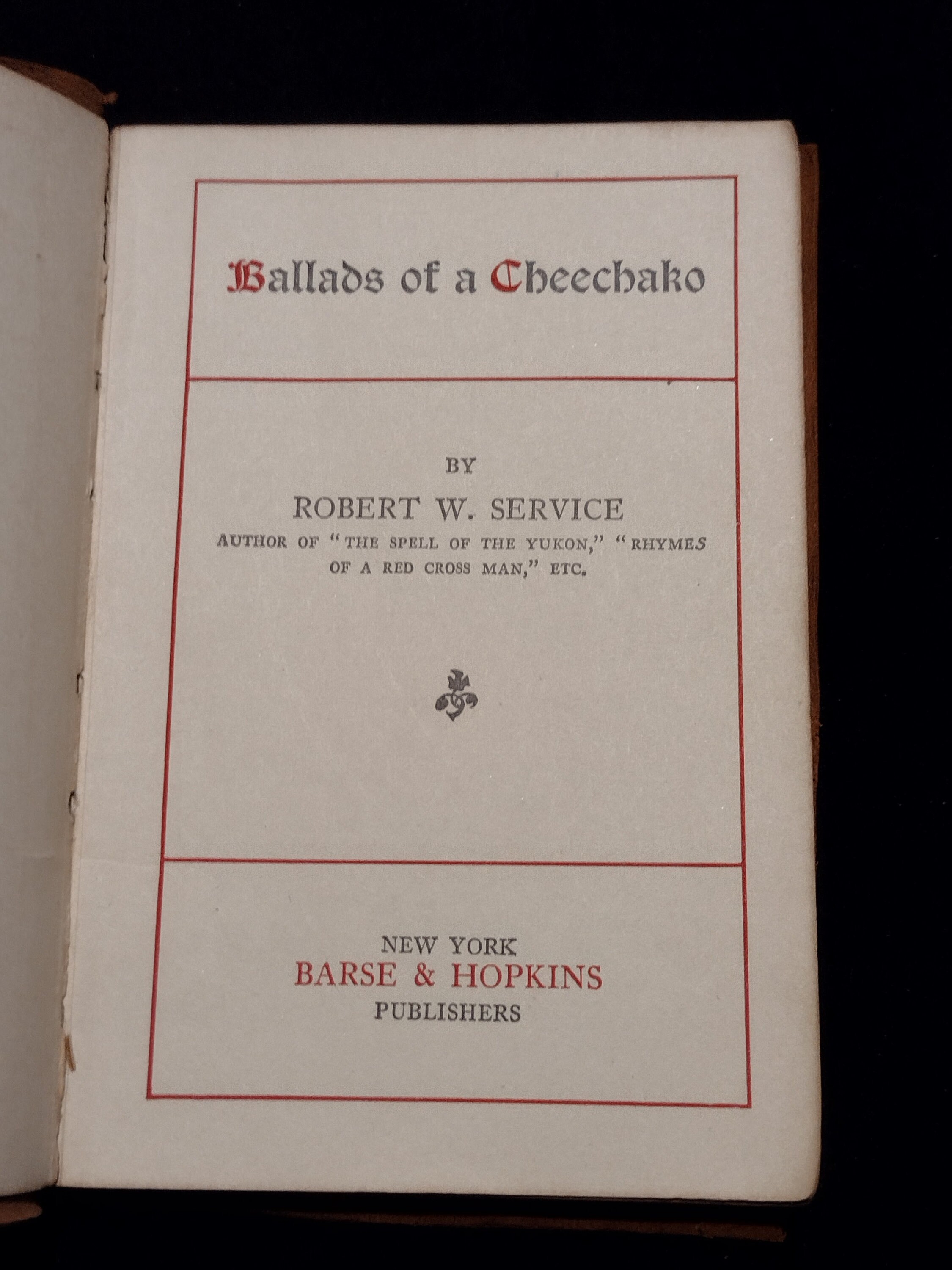 BALLADS of a CHEECHAKO by Robert W. Service : Suedebound Antique Book ...