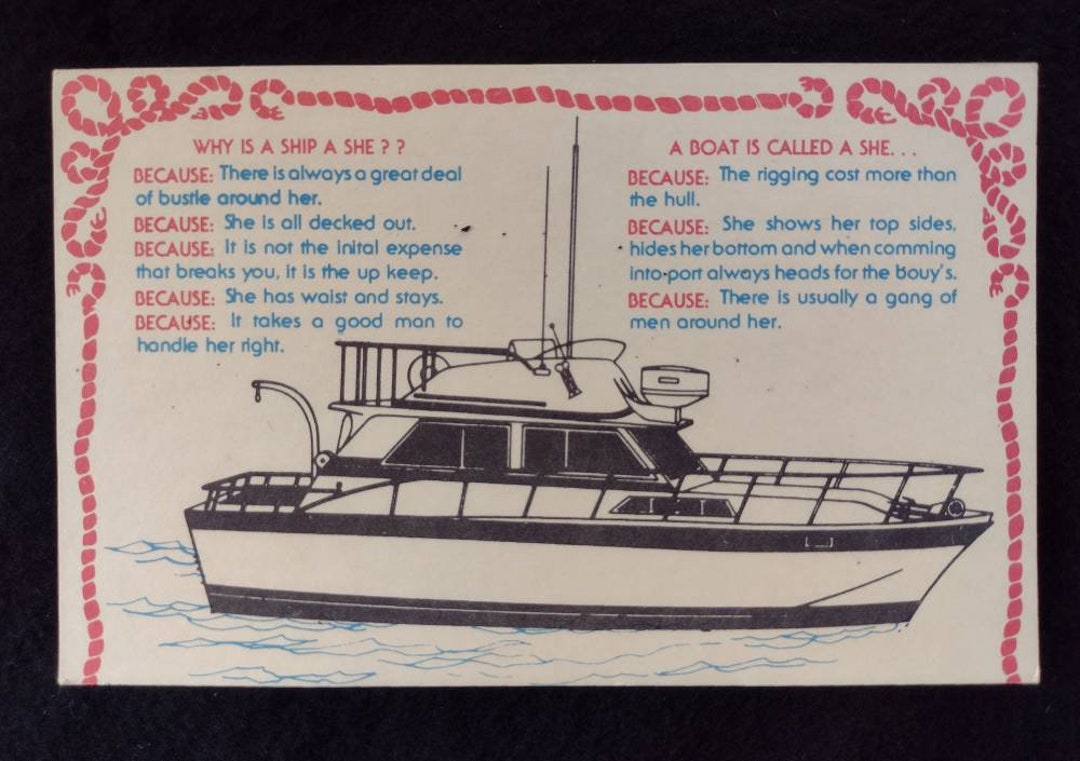 Why is a Ship a She VINTAGE POSTCARD Sailors Mariners Seafarin' or ...