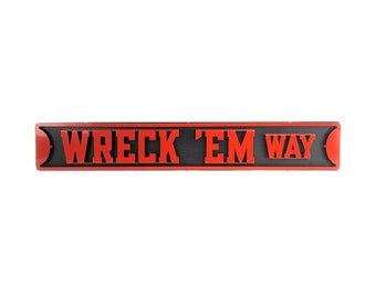 Wreck Em Sign - Etsy