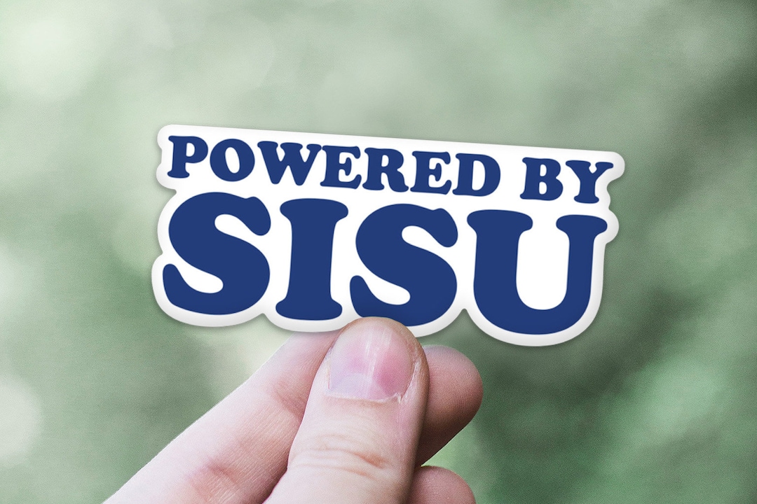 Powered by Sisu Sticker the Sisu Within Vinyl Decal - Etsy