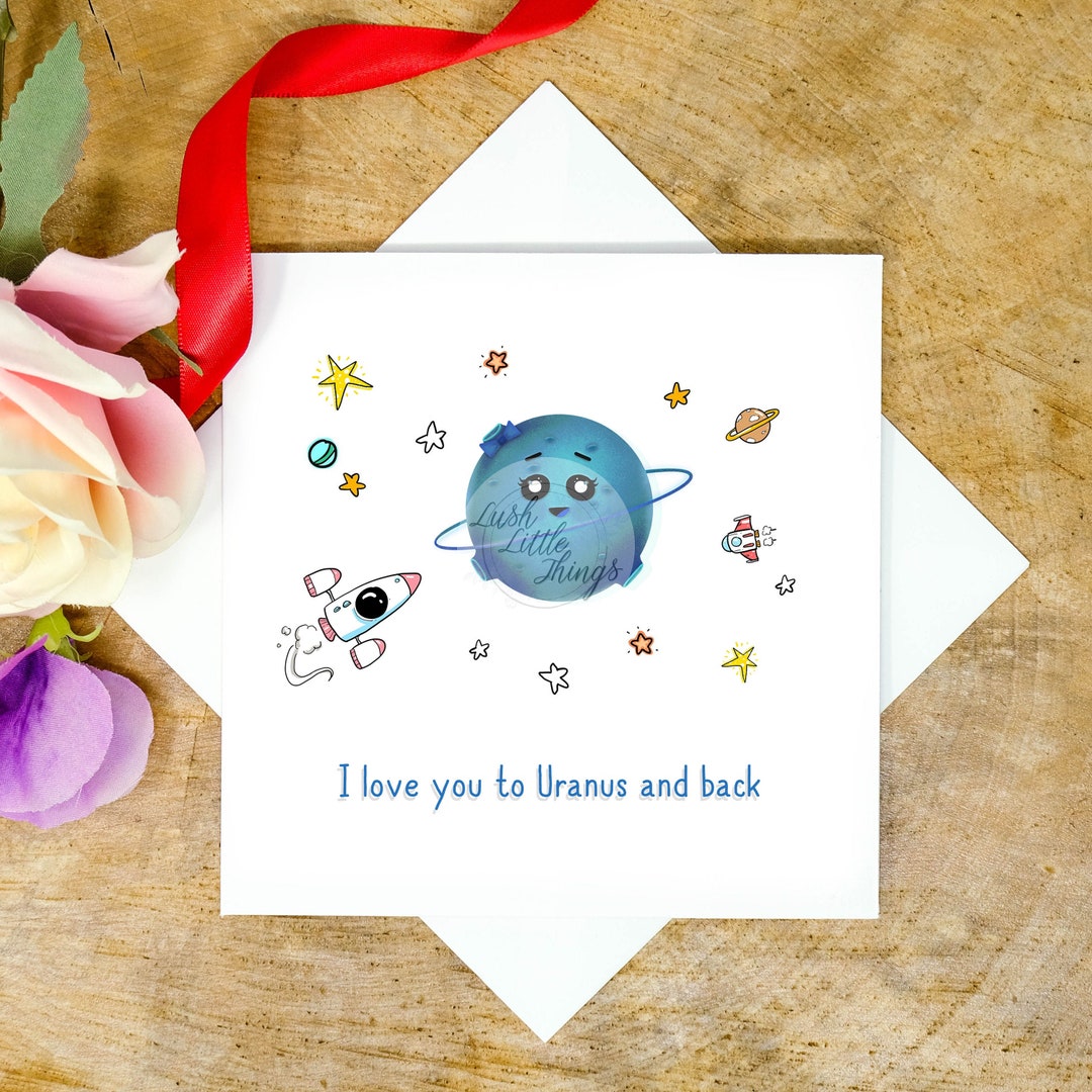I Love You to Uranus Card | Funny Anniversary Card | Anniversary Day ...