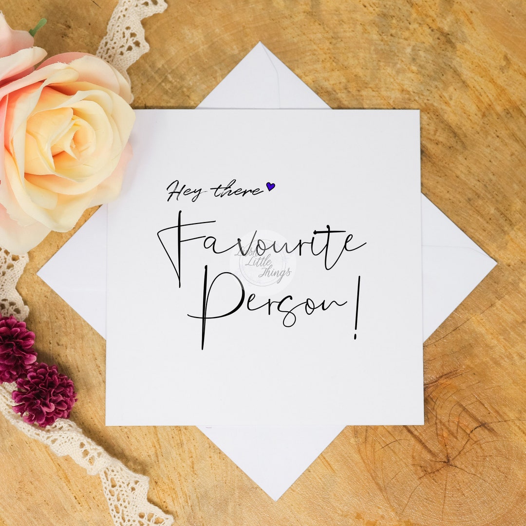 Hey There Favourite Person Card Anniversary Cards Love Card Anniversary ...