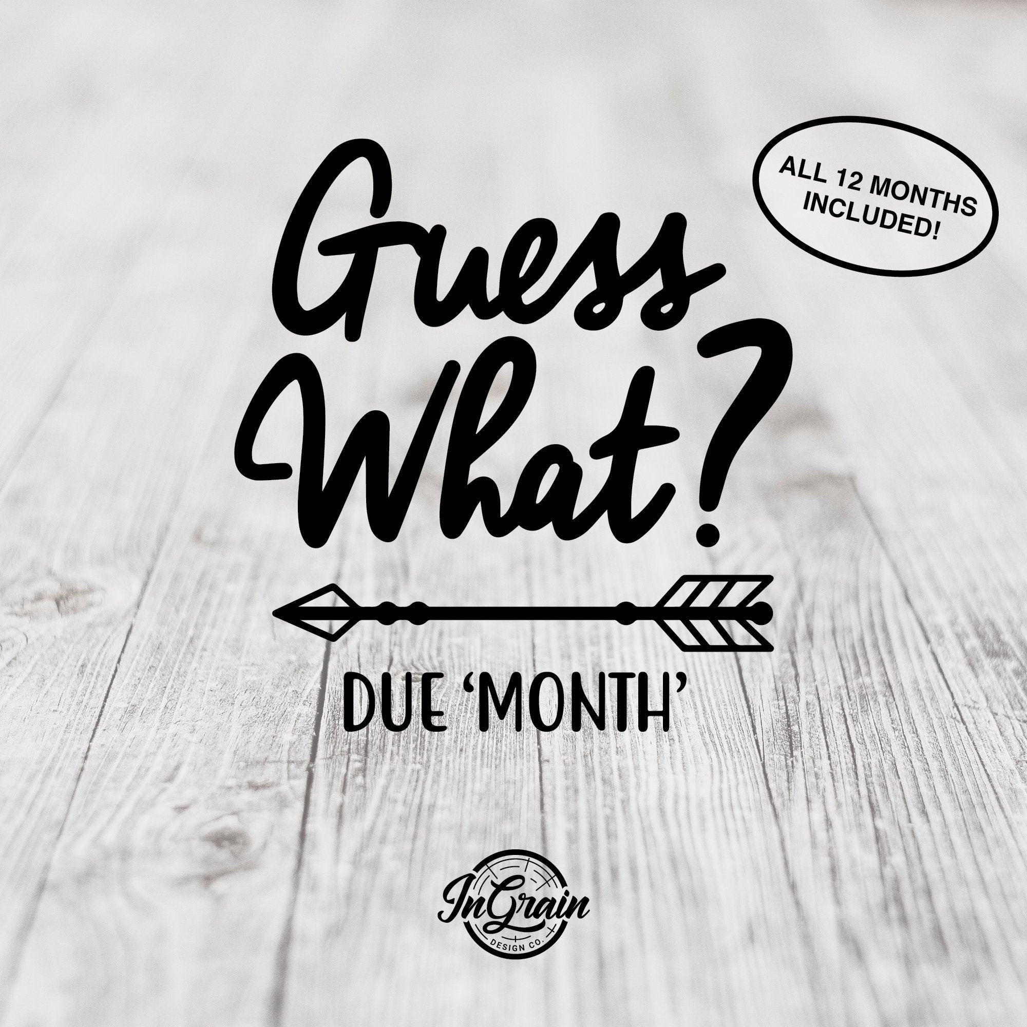 Guess What Svg Pregnancy Svg Pregnancy Announcement Svg Month Svg Baby ...