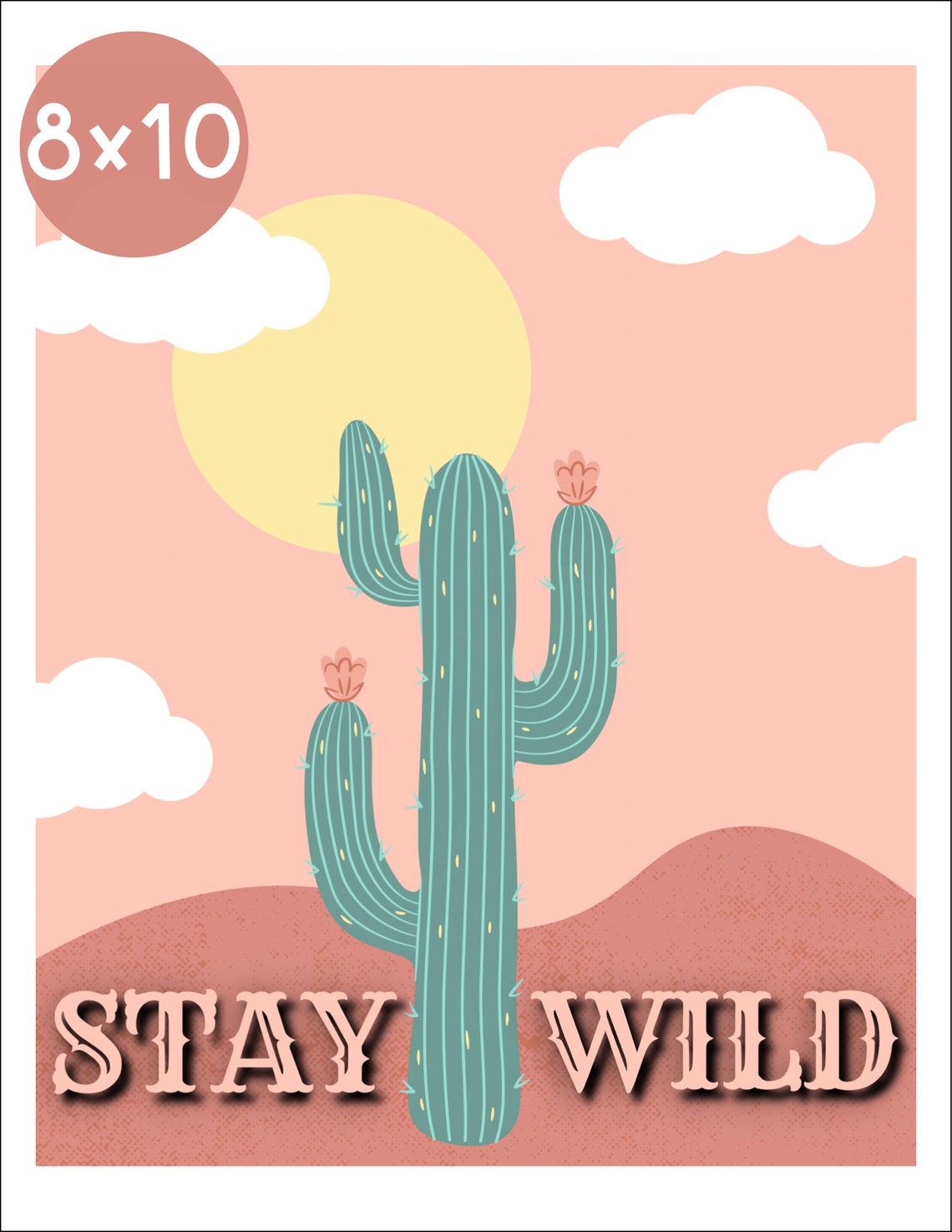 Stay Wild Western Cactus Printable Art 5x7 and 8x10 Digital Download ...