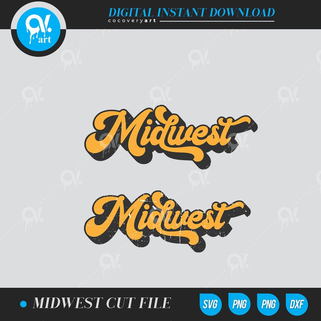 Midwest SVG File Vector Files Clip Art for Cutting Machines, Instant ...