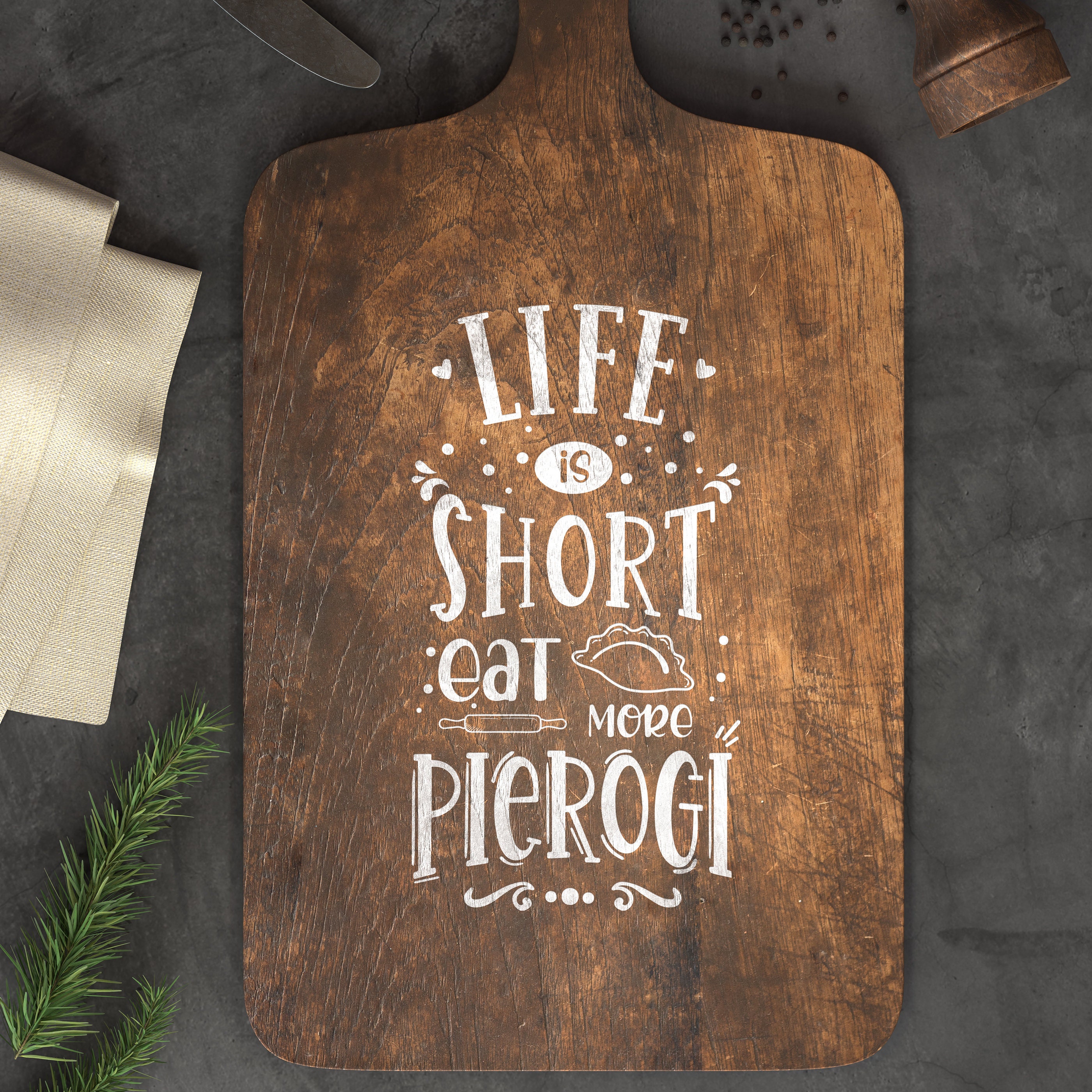 Life is Short Eat More Pierogi SVG: Funny Polish Food Cut File (digital ...