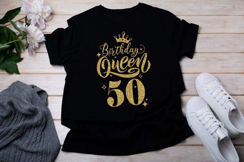 50th Birthday Queen SVG Birthday Queen Cut Files Birthday - Etsy