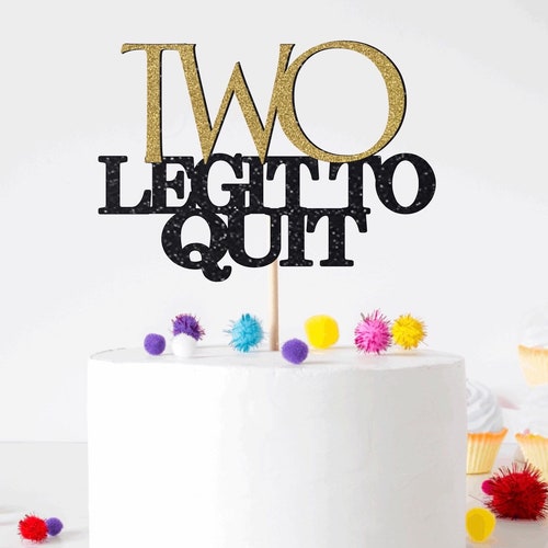Editable Two Legit to Quit Two Legit Birthday Invitation 2nd - Etsy