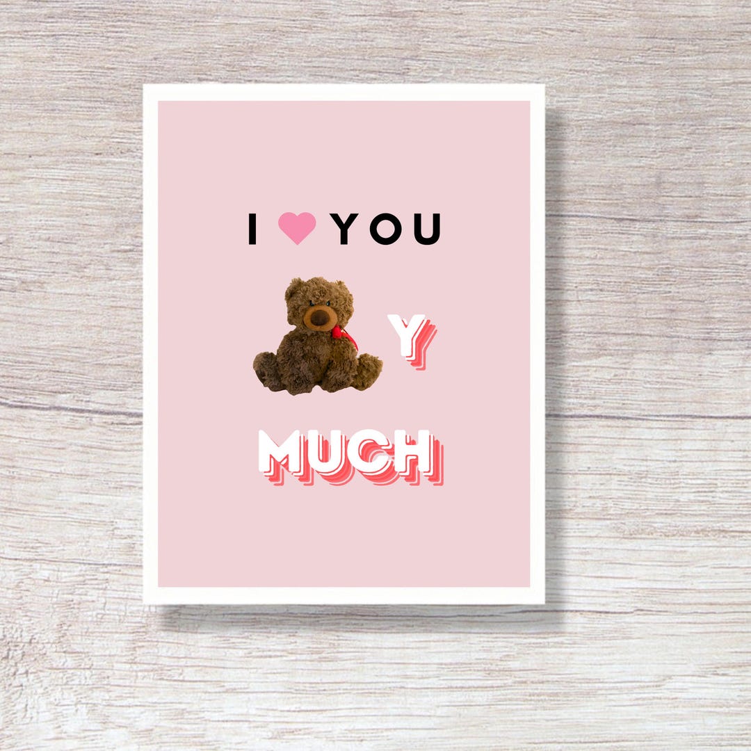 PRINTABLE I Love You Beary Much Valentines Day Card - Etsy