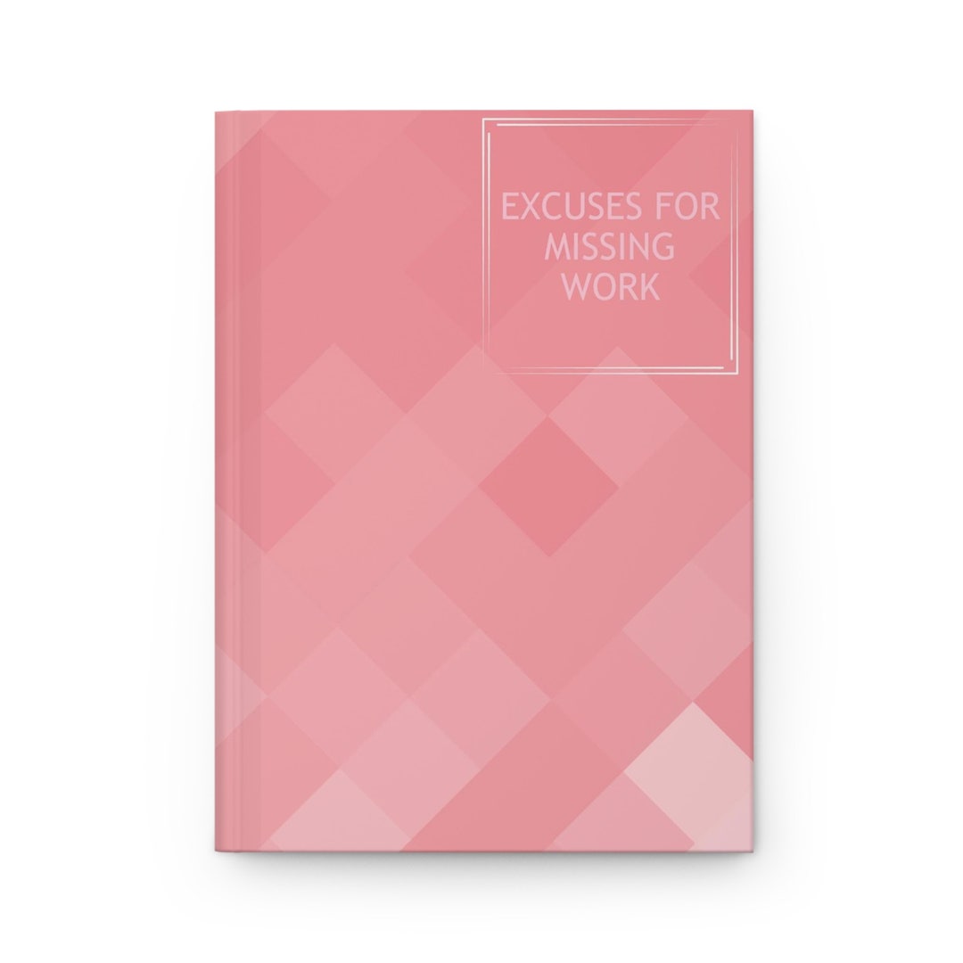 Excuses for Missing Work - Funny Gag Gift/ Notepad/ Funny Notebooks ...