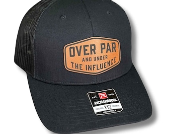 Embroidered Over Par, and Under the Influence Foam Trucker Hat – Funny ...