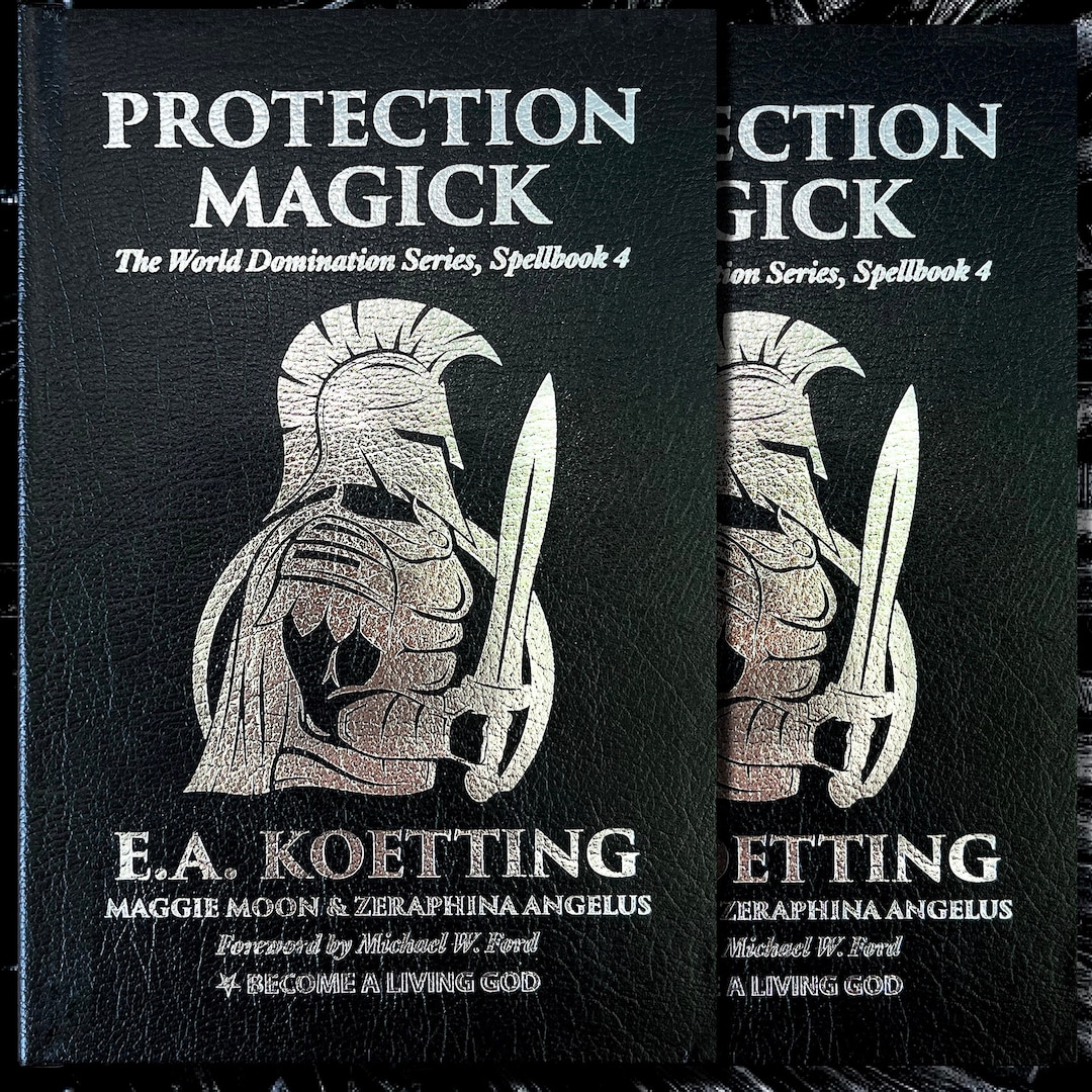 The Protection Magick Spellbook by E.A. Koetting, Maggie Moon ...