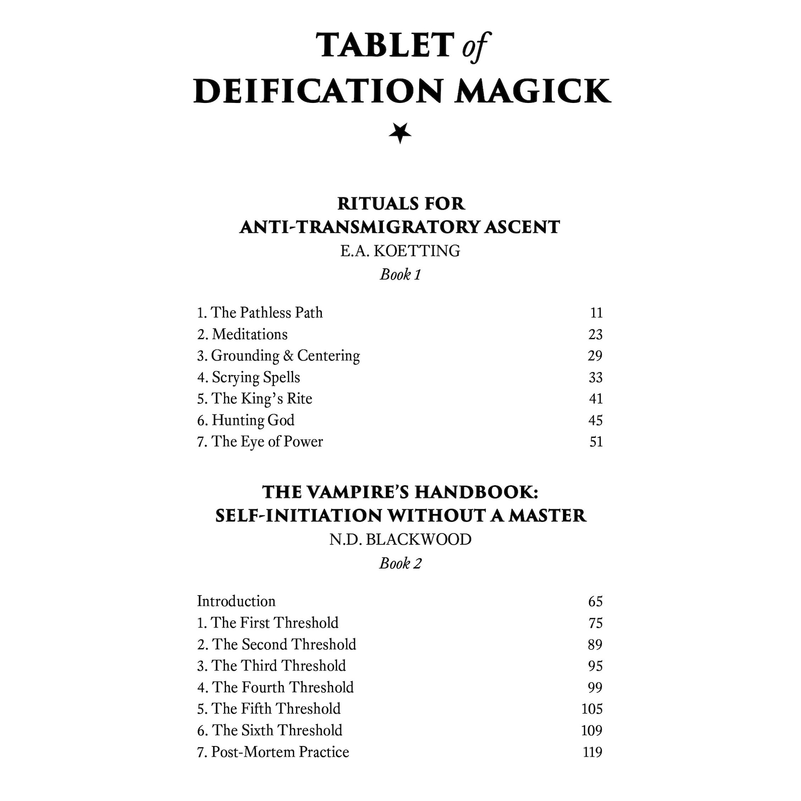 The Deification Magick Spellbook by E.A. Koetting, N.D. Blackwood ...