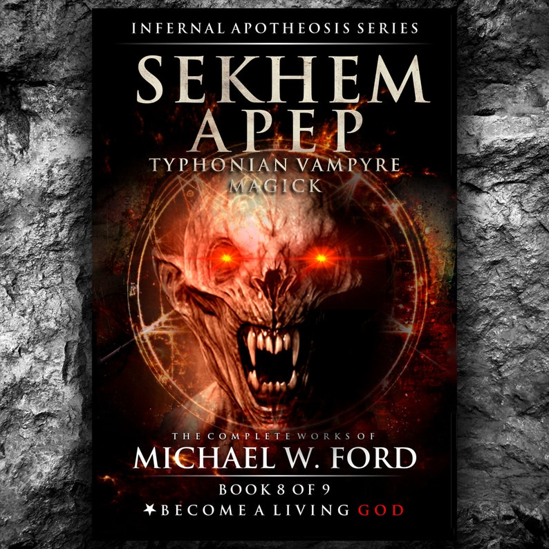 Sekhem Apep: Typhonian Vampyre Magick - Michael W. Ford Hardback - Etsy