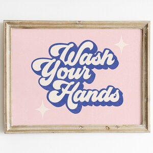 Fun Wash Your Hands Sign | Aesthetic Bathroom Decor | Cute Bathroom ...