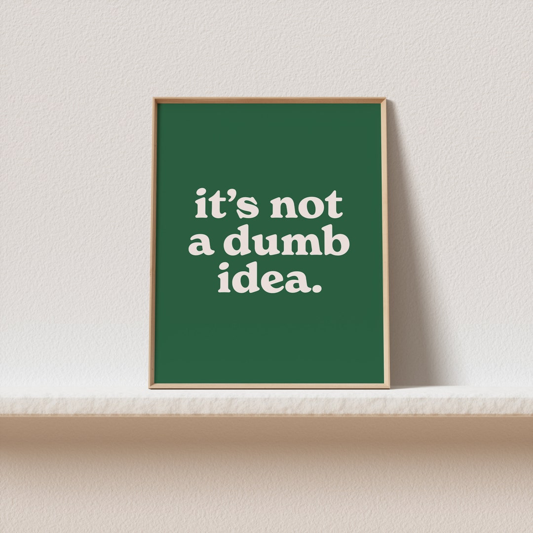 It's Not a Dumb Idea Aesthetic Room Decor Preppy Retro - Etsy