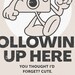 Funny Retro Office Print: Following up Here Quote (digital Download) - Etsy