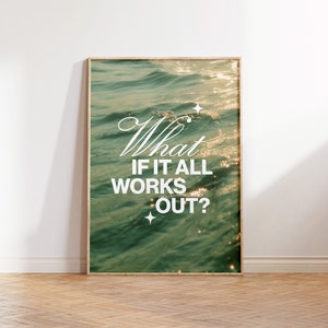 Retro Aesthetic Print | 'what If It All Works Out' Poster (digital ...