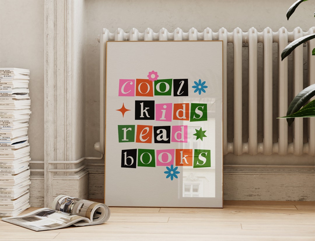 Cool Kids Read Books | Kids Room Prints | Cute Playroom Wall Art | Cool ...